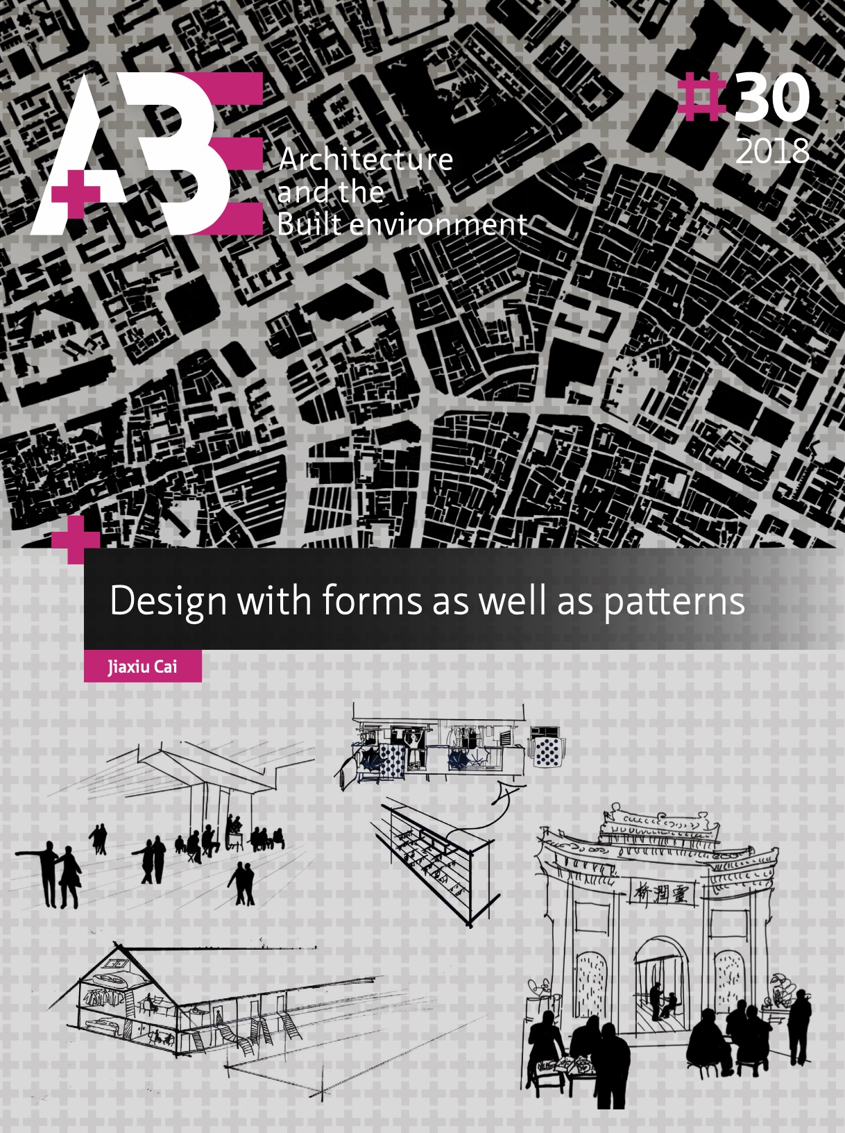 Design with forms as well as patterns - Urban Design