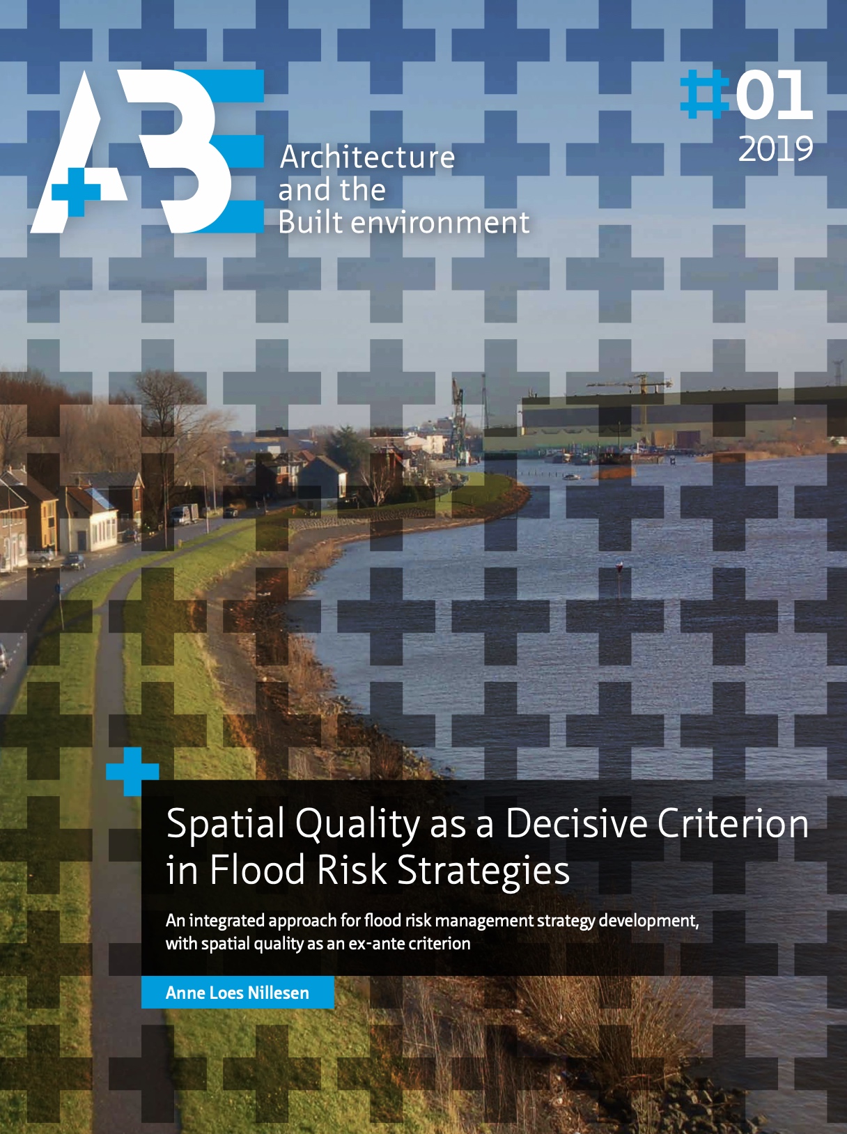 Spatial Quality as a Decisive Criterion in Flood Risk Strategies ...